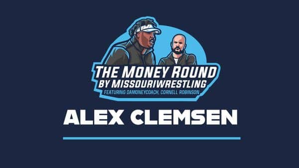 The Money Round - Alex Clemsen - MissouriWrestling.com