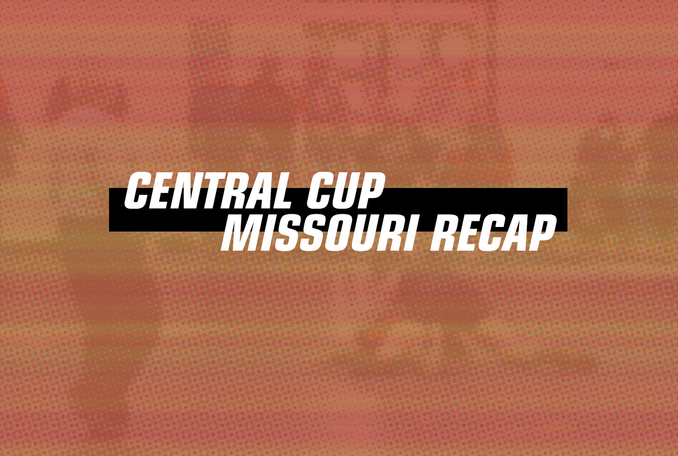 Central Cup: Missouri Recap - MissouriWrestling.com