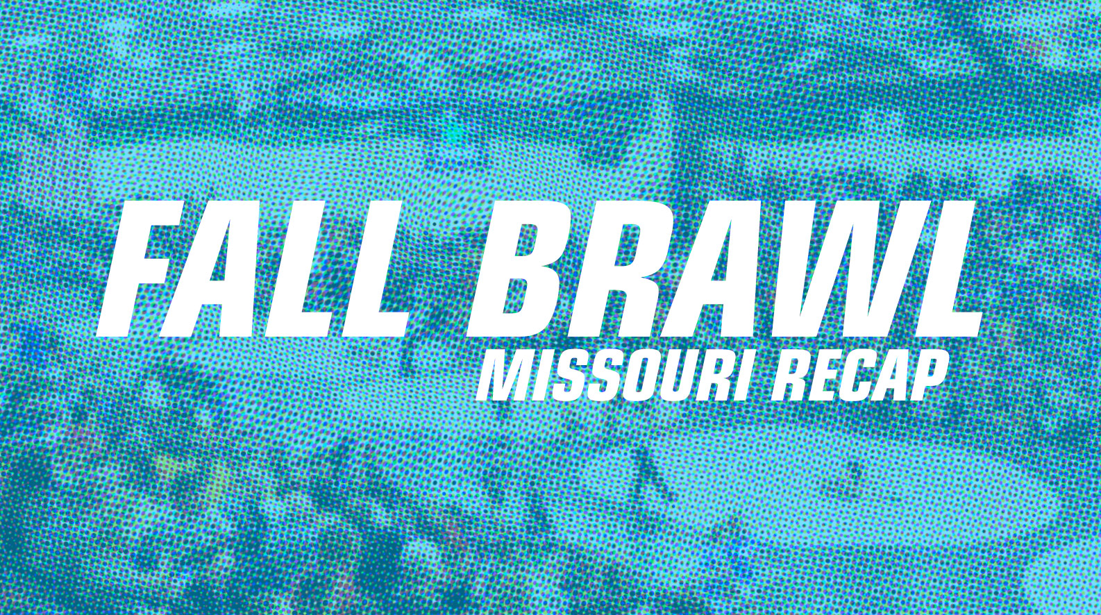 Fall Brawl Recap - MissouriWrestling.com
