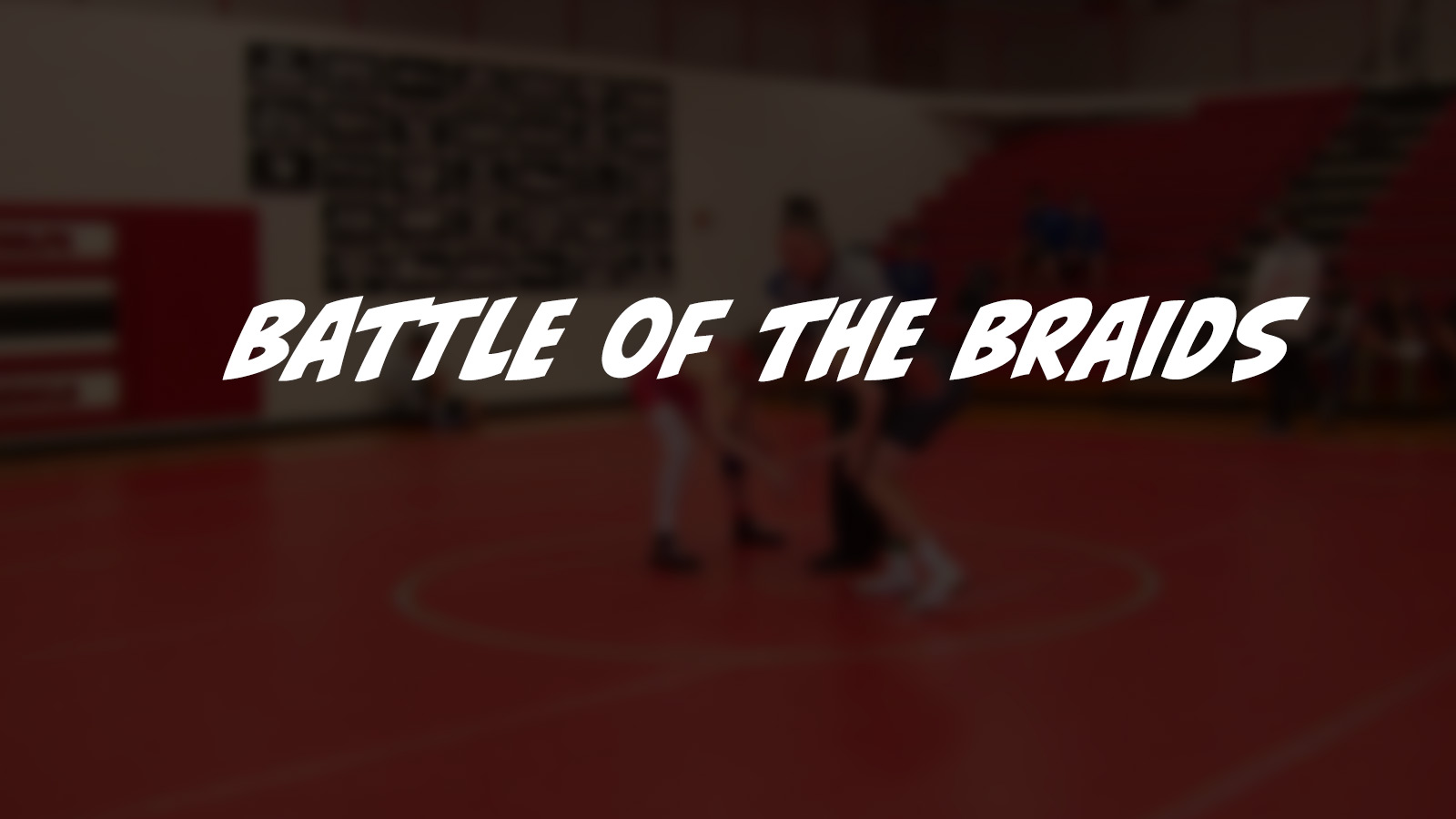 Battle of the Braids Recap - MissouriWrestling.com
