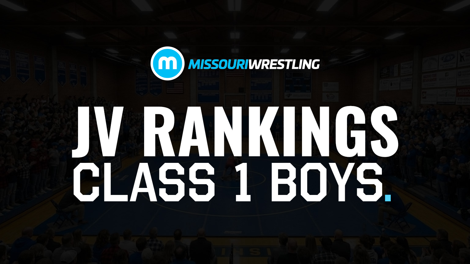 JV Rankings: Class 1 Boys - MissouriWrestling.com